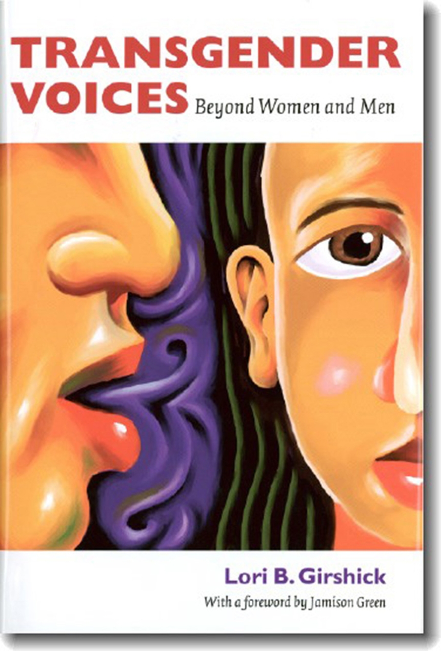 Transgender Voices Beyond Women And Men Girshick Green