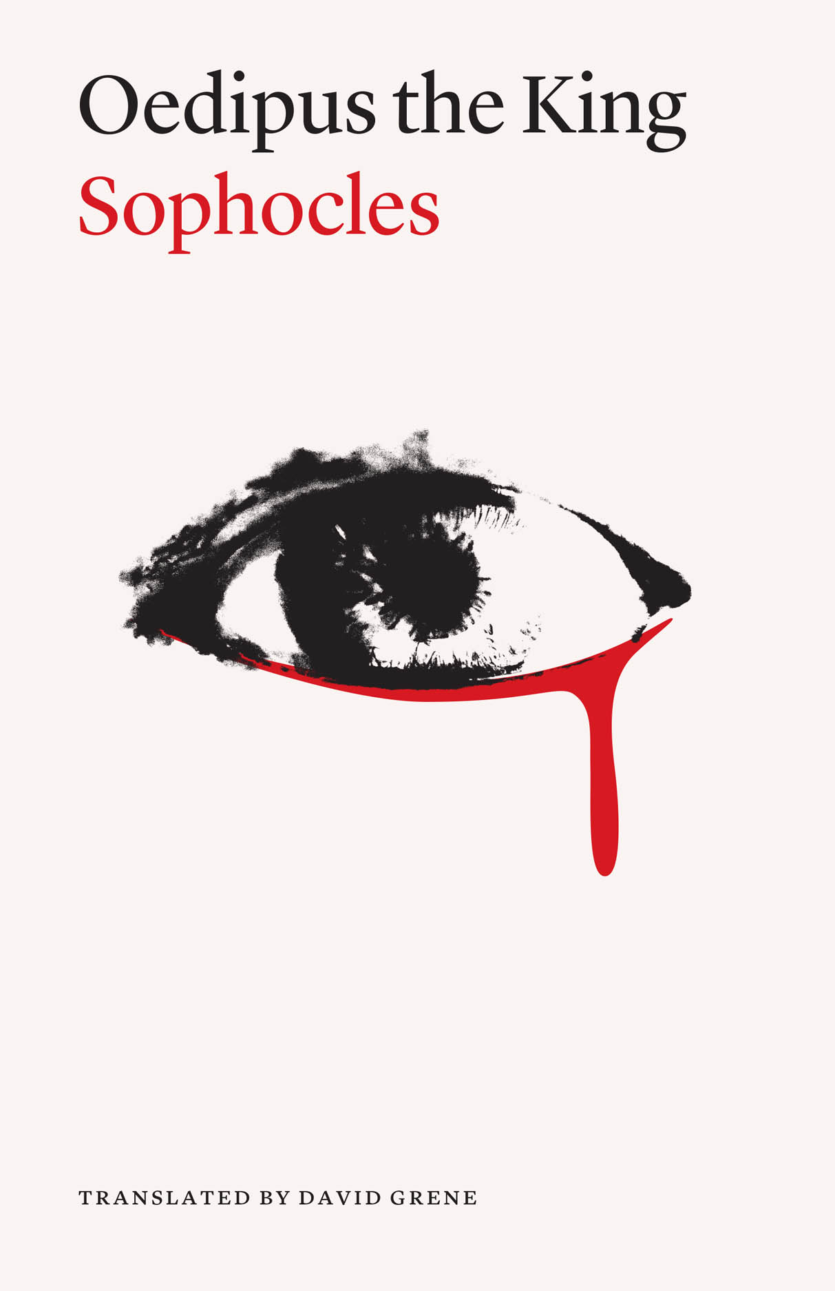 Oedipus the King, Second Edition, Sophocles, Grene, Most